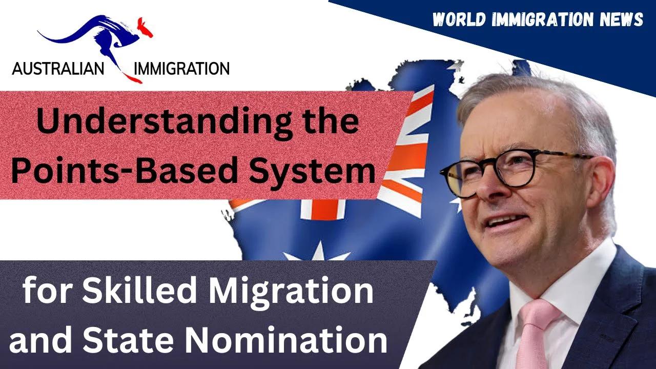 How does the points-based system work for skilled migration and state ...