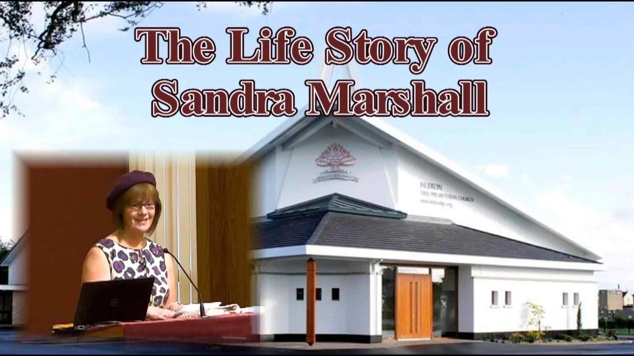 The Life Story of Sandra Marshall