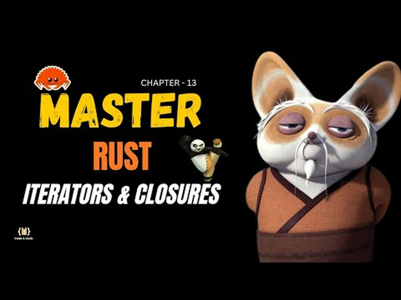 Stop Writing Loops in Rust! Master Iterators and Closures Like a Pro