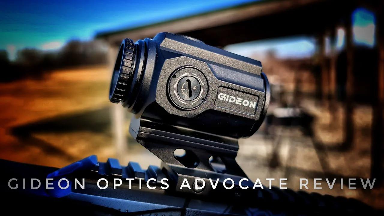 Gideon Optics Advocate Review