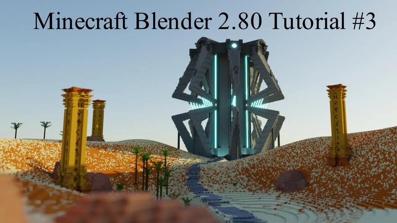 Minecraft Blender Render Tutorial 2.8 ; How to Render your Minecraft ...