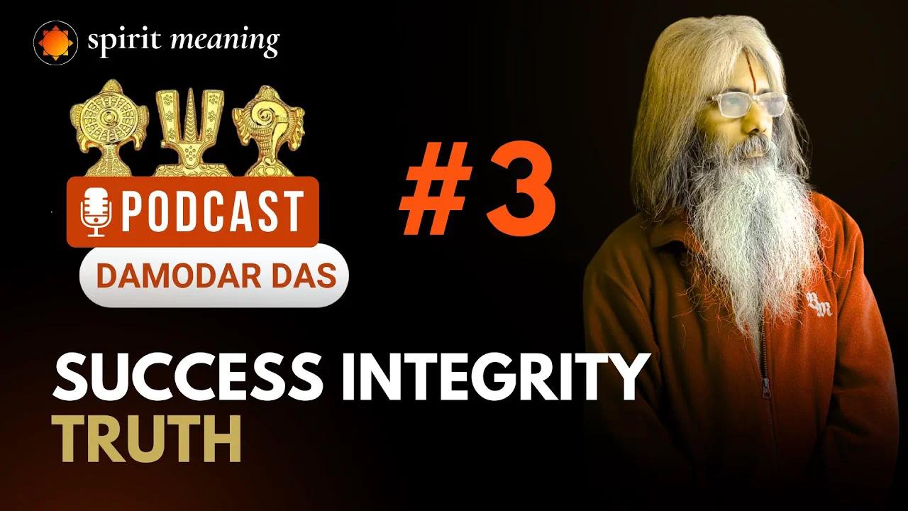 Success Integrity Truth