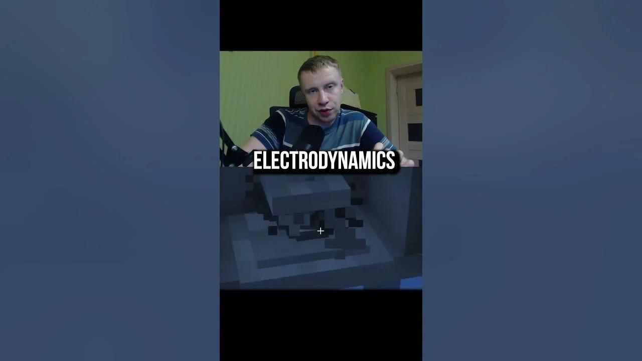 Electrodynamics. Minecraft mod news.