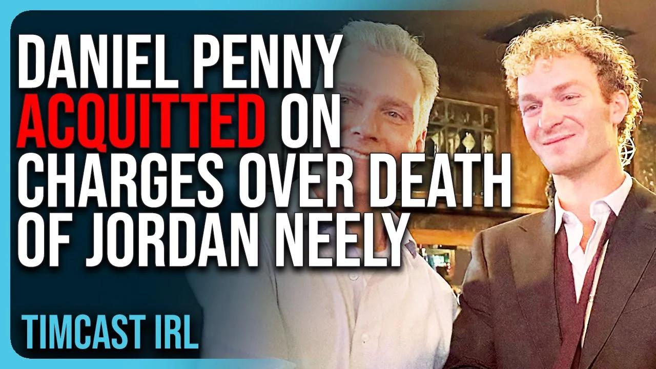 Daniel Penny ACQUITTED On Charges Over Death of Jordan Neely, Leftists ...