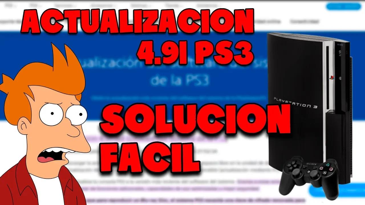 Descargar Actualizacion 4.91 PS3 Oficial de Sony!! SOLUCION!!