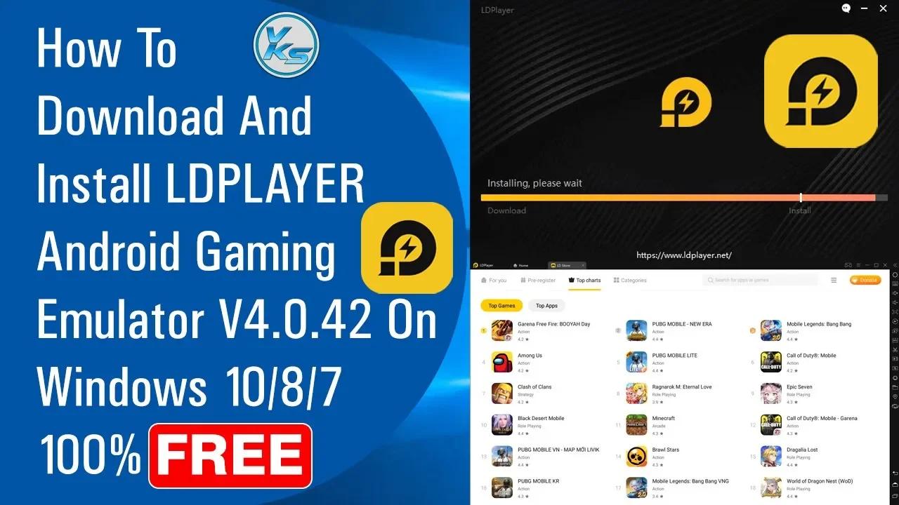 How To Download And Install LDPlayer Android Gaming Emulator V4.0.42 On Windows 10/8/7 100% Free