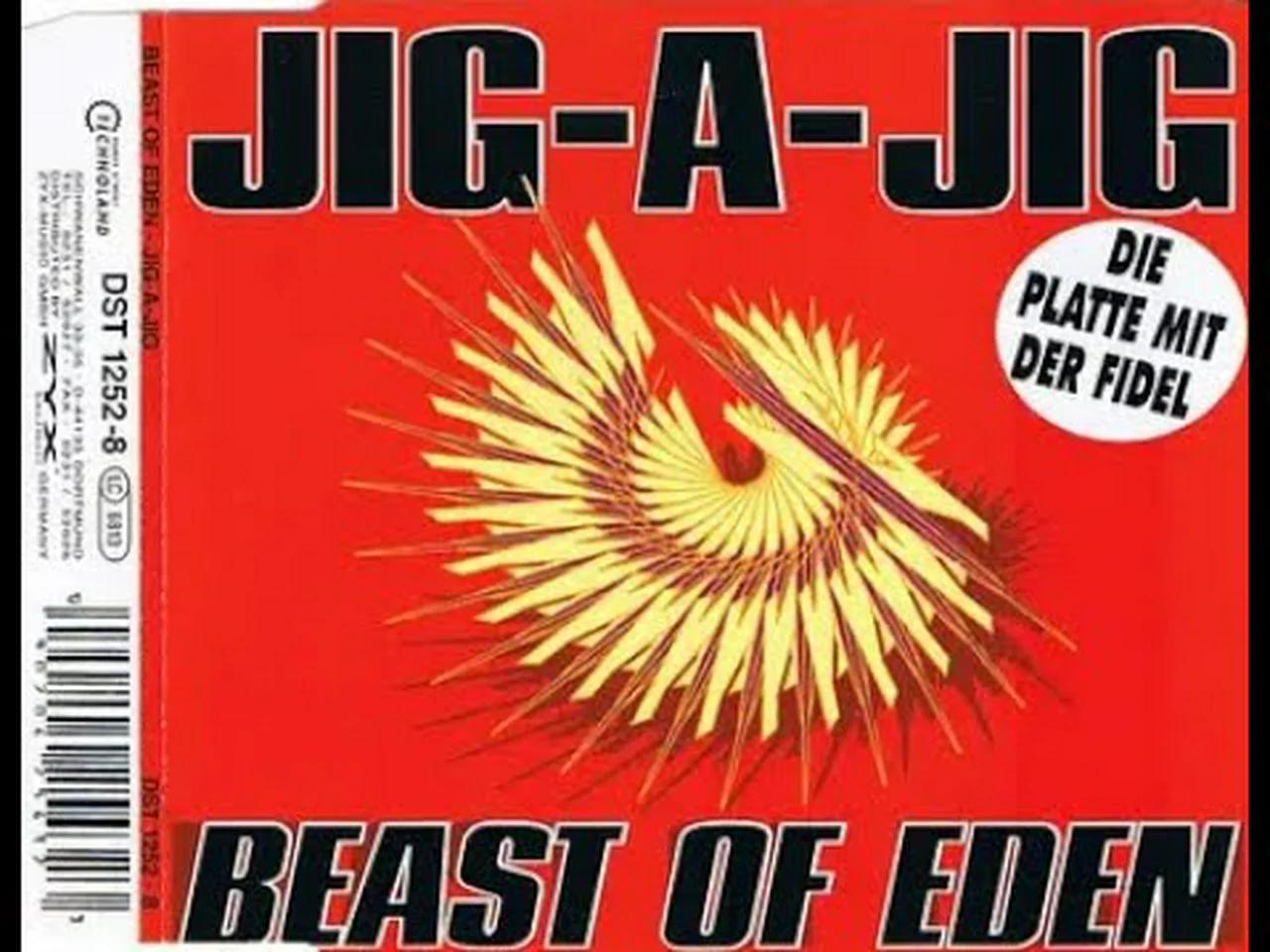 Beast Of Eden - Jig-A-jig