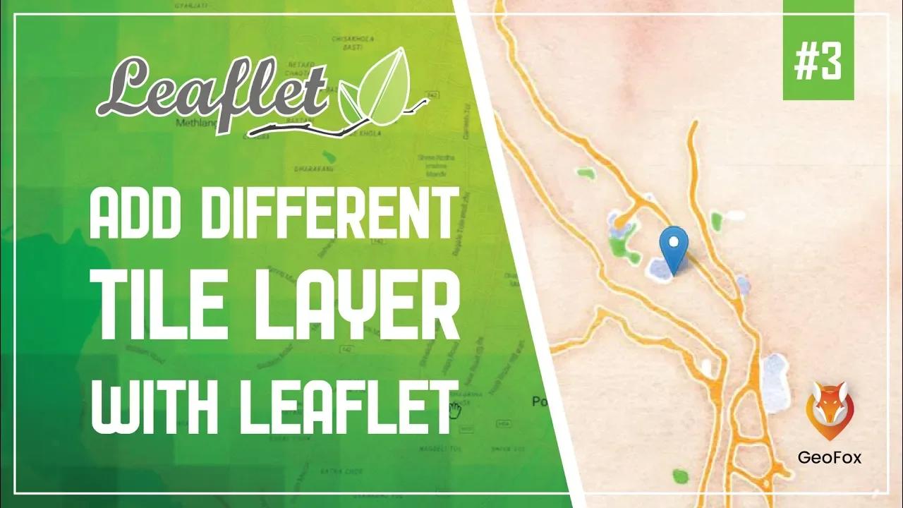 Leaflet JS Tutorial || Use Different Map Tile Layer || Leaflet Series ... Leaflet JS Tutorial || Use Different Map Tile Layer || Leaflet Series ...