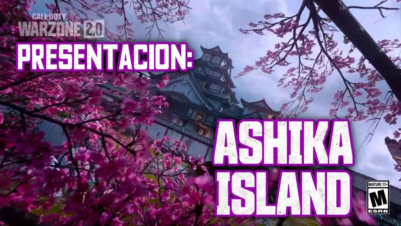 PRESENTACION ASHIKA ISLAND | ISLA RENACIMIENTO WARZONE 2