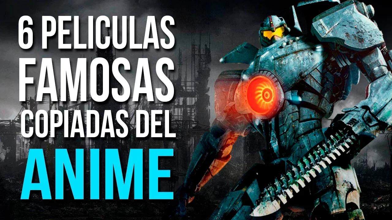 6 Peliculas Famosas Copiadas del Anime #TORGADDON