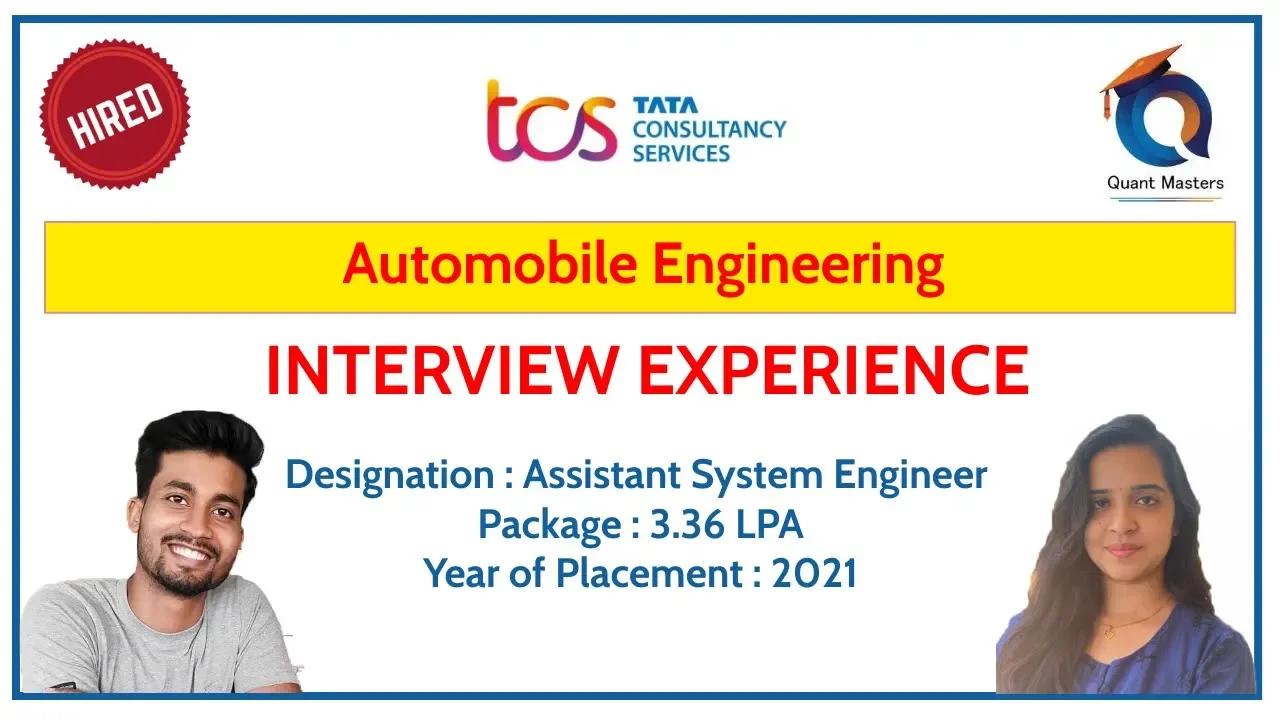 TCS Interview Experience - 2022 | Designation: Assistant System Engineer