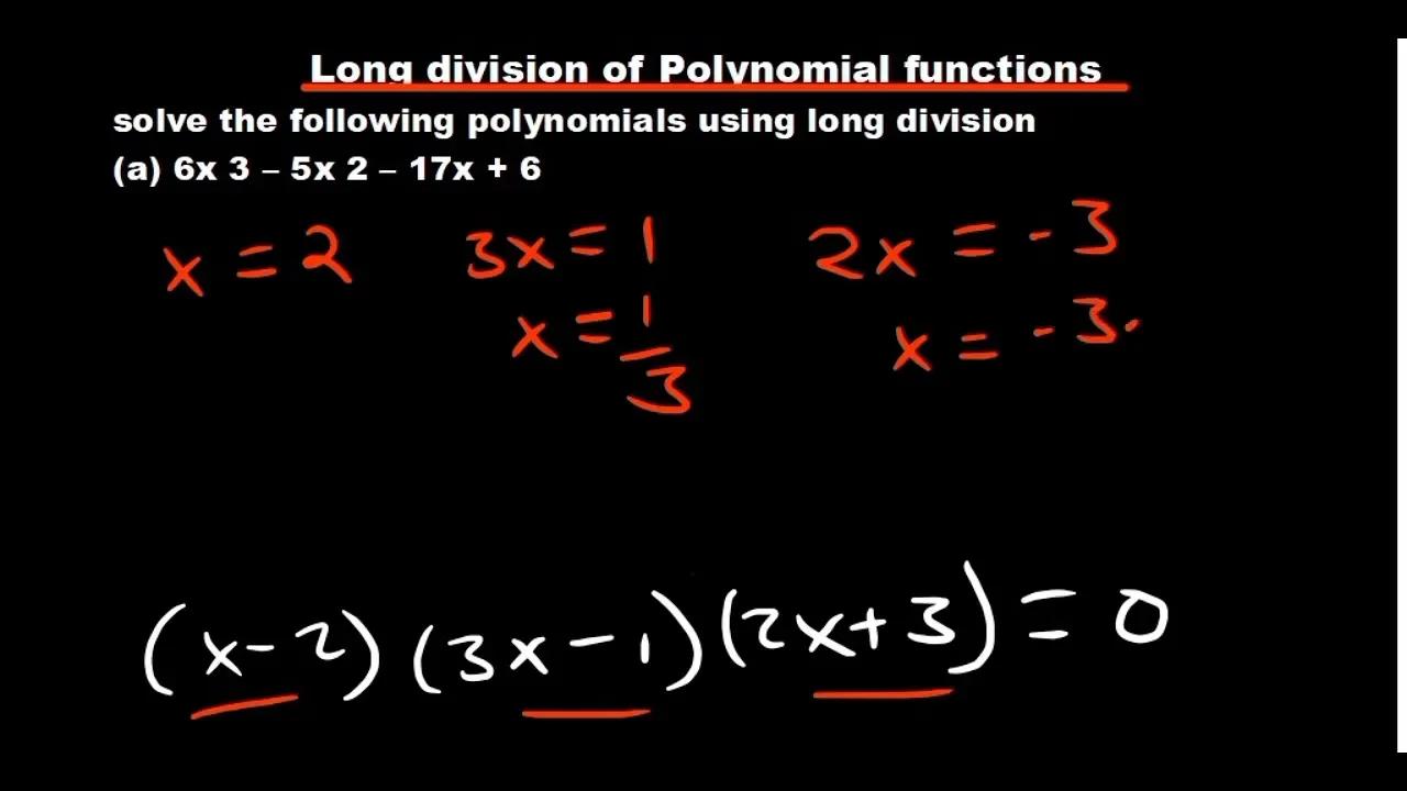 Long division with Polynomials