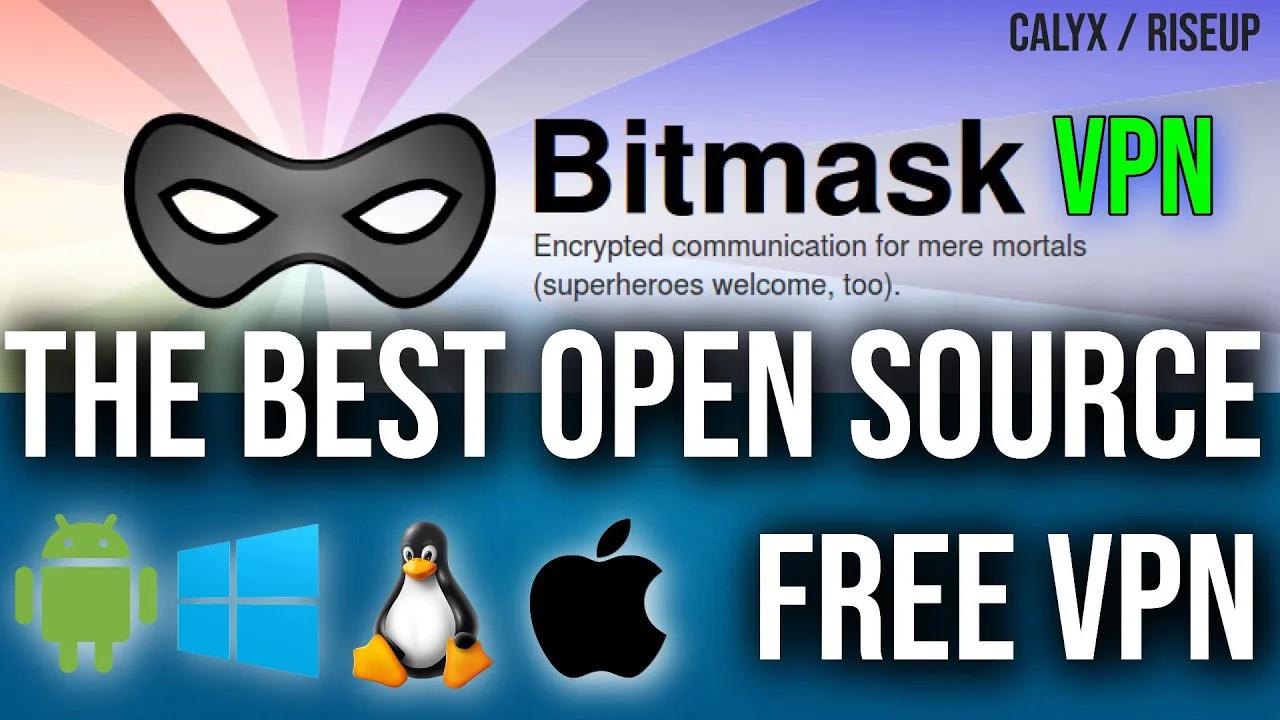 Bitmask Vpn: The Best Free Open Source Vpn Review