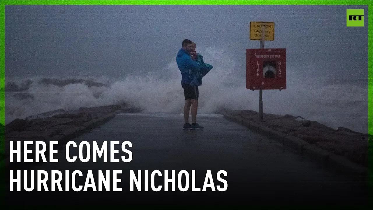Hurricane Nicholas makes landfall in Matagorda Beach, Texas