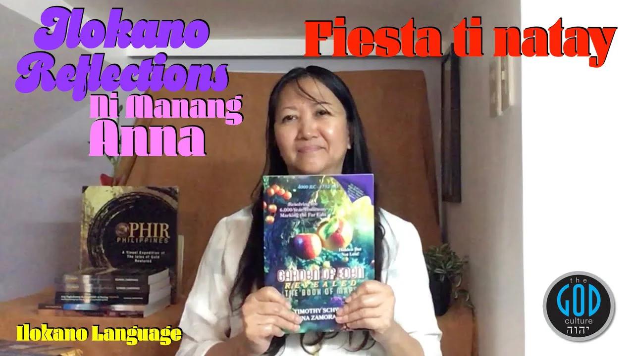 Ilokano Reflections Ni Manang Anna: Fiesta ti Natay. Ilokano Language.