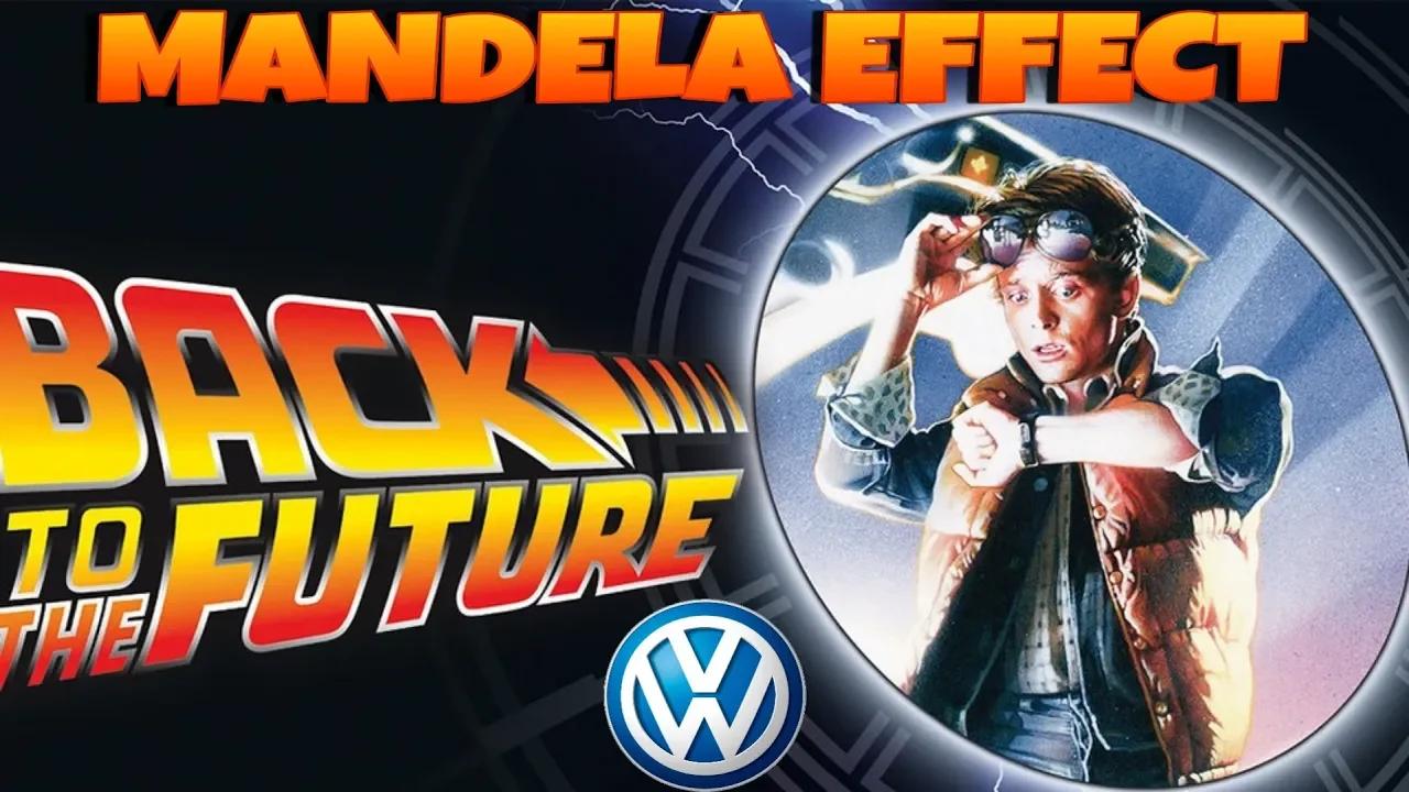 MANDELA EFFECT! BACK TO THE FUTURE MOVIE & THE VW LOGO (EPIC) # ...