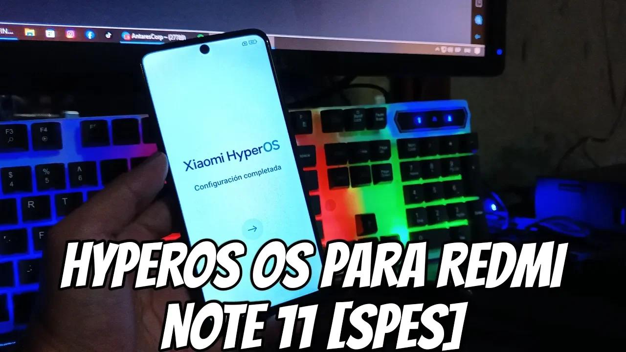 INSTALANDO HYPEROS PARA REDMI NOTE 11