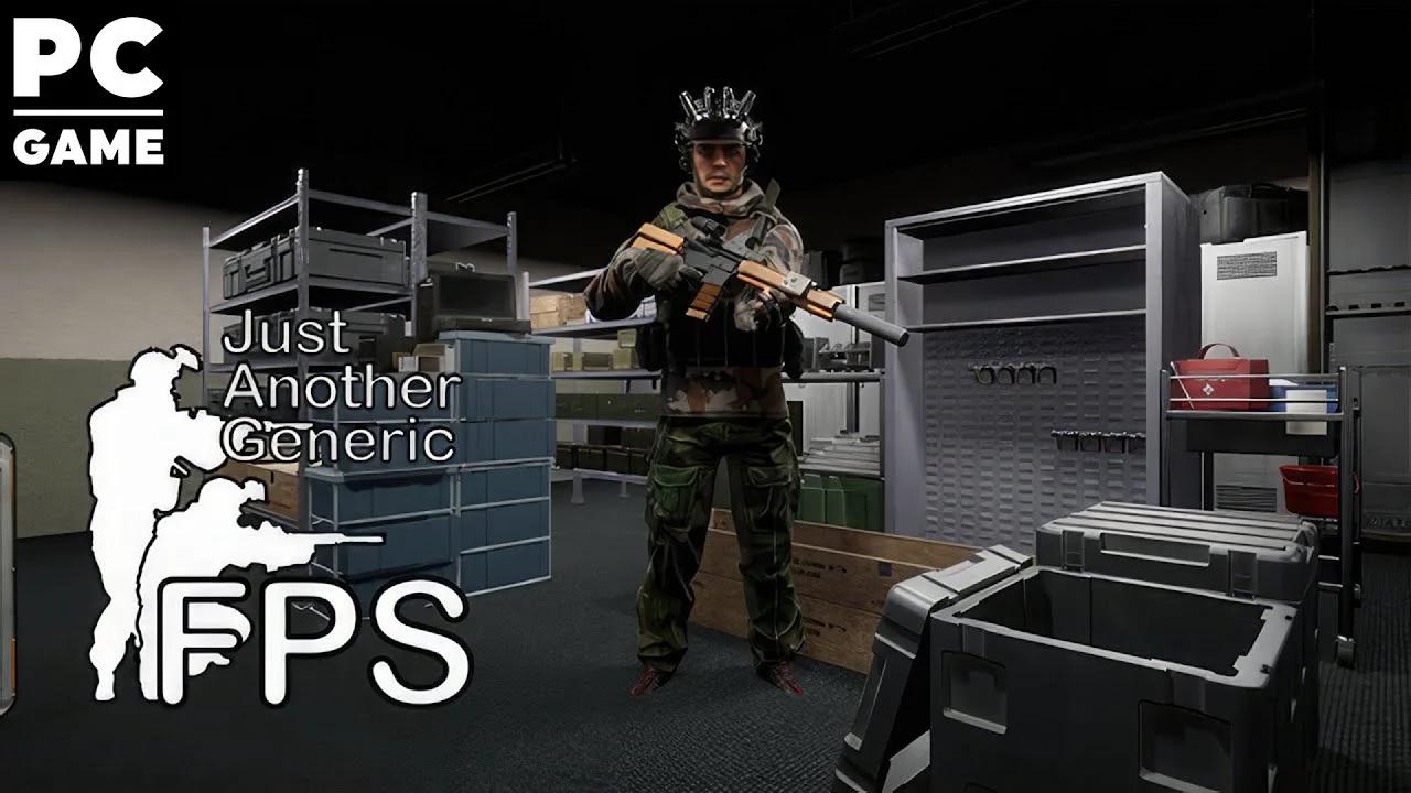 Just another generic: FPS Gameplay PC
