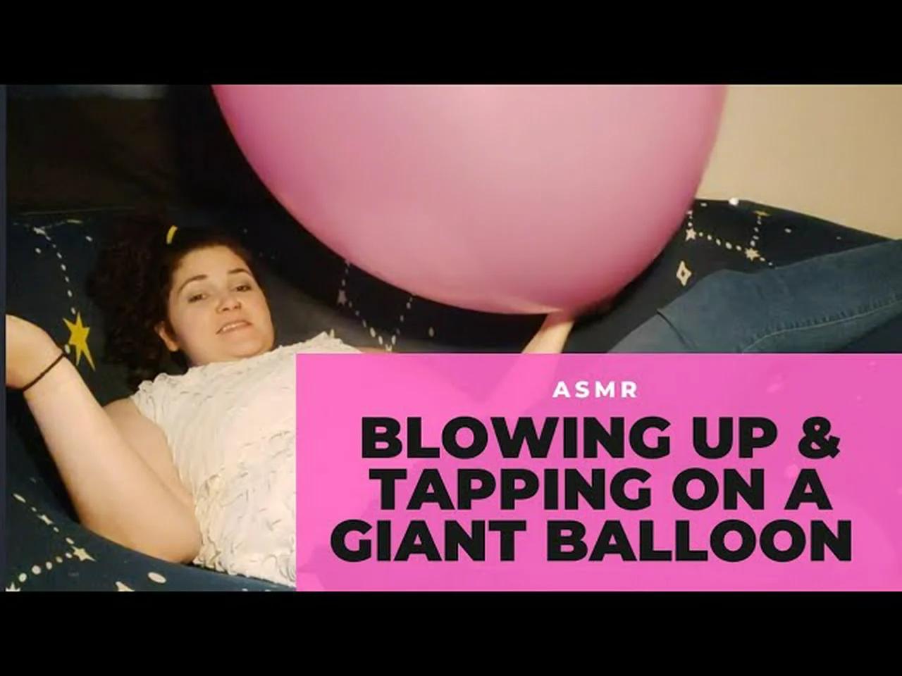 Giant Balloon Inflation and Tapping ASMR
