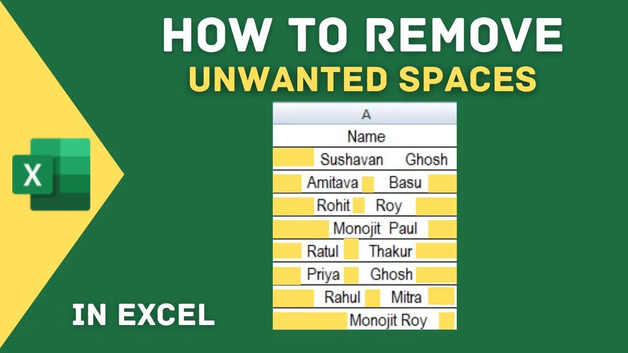 How to Remove Unwanted Spaces in Microsoft Excel