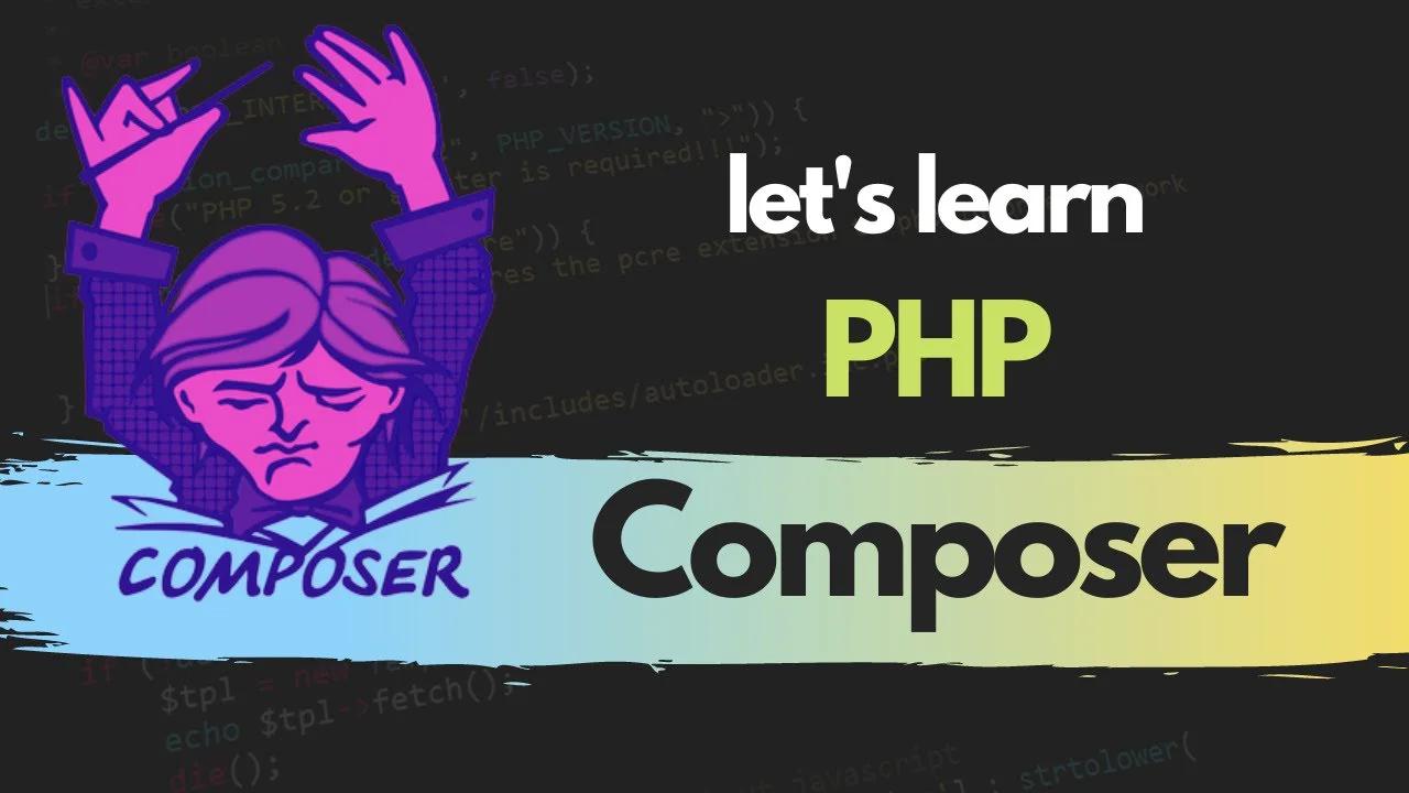 What Is Composer In Php How To Use It Introduction For Beginners