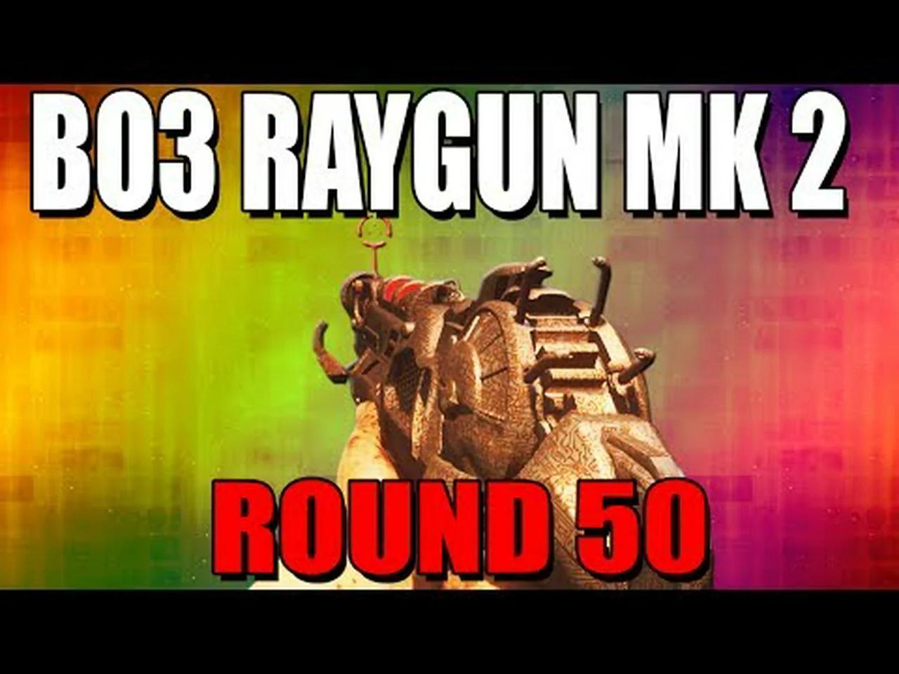 BO3 RAYGUN MK 2 ON ROUND 50 - Call Of Duty Zombie Chronicles Ascension