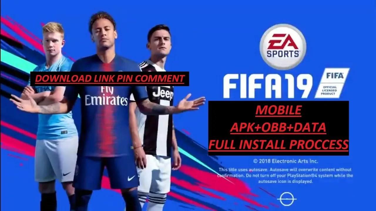 FIFA 19 Mobile Installation Tutorial for Android - APK+DATA+OBB Full ...