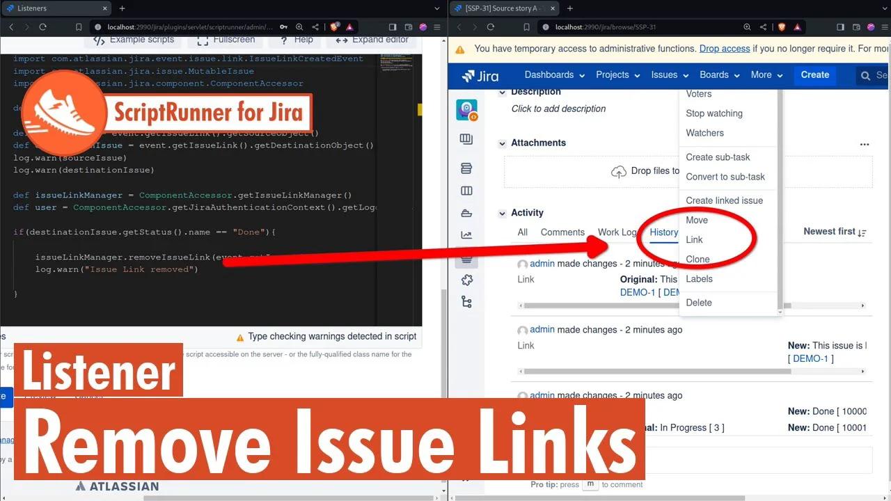 Scriptrunner for Jira = Listener to remove Issue Link Scriptrunner for Jira = Listener to remove Issue Link