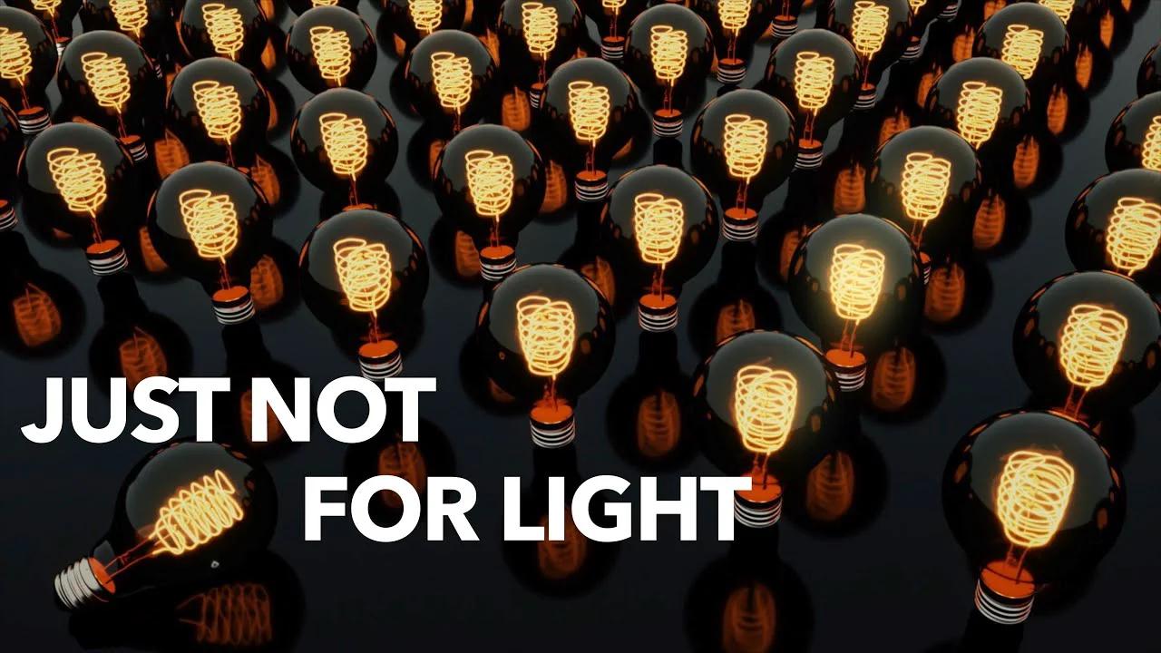 Why Lightbulbs Might Be The Best Idea Ever