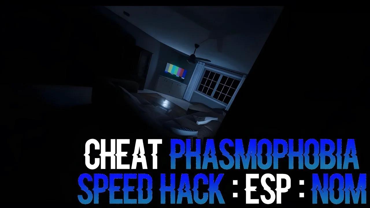 PHASMOPHOBIA SPEED HACK | CHEATS, PHASMOPHOBIA GAMEPLAY | GHOSTS - (26.12.2023)