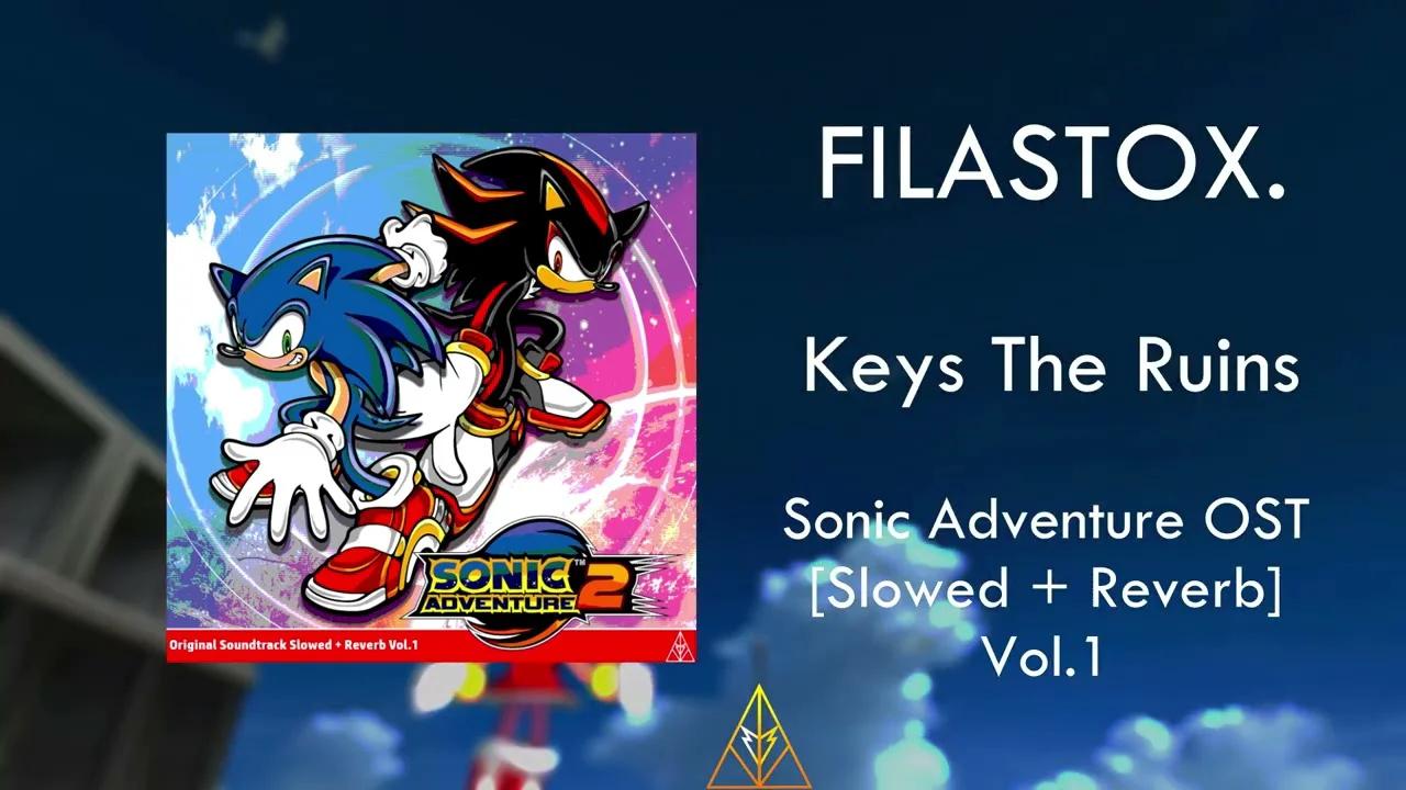 Keys The Ruins - Sonic Adventure 2 OST [Slowed + Reverbed]