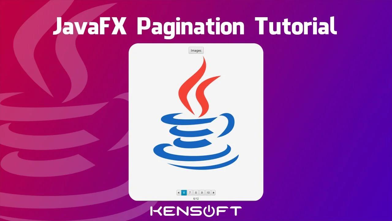 JavaFX Pagination Tutorial For Beginners JavaFX Pagination Tutorial For Beginners