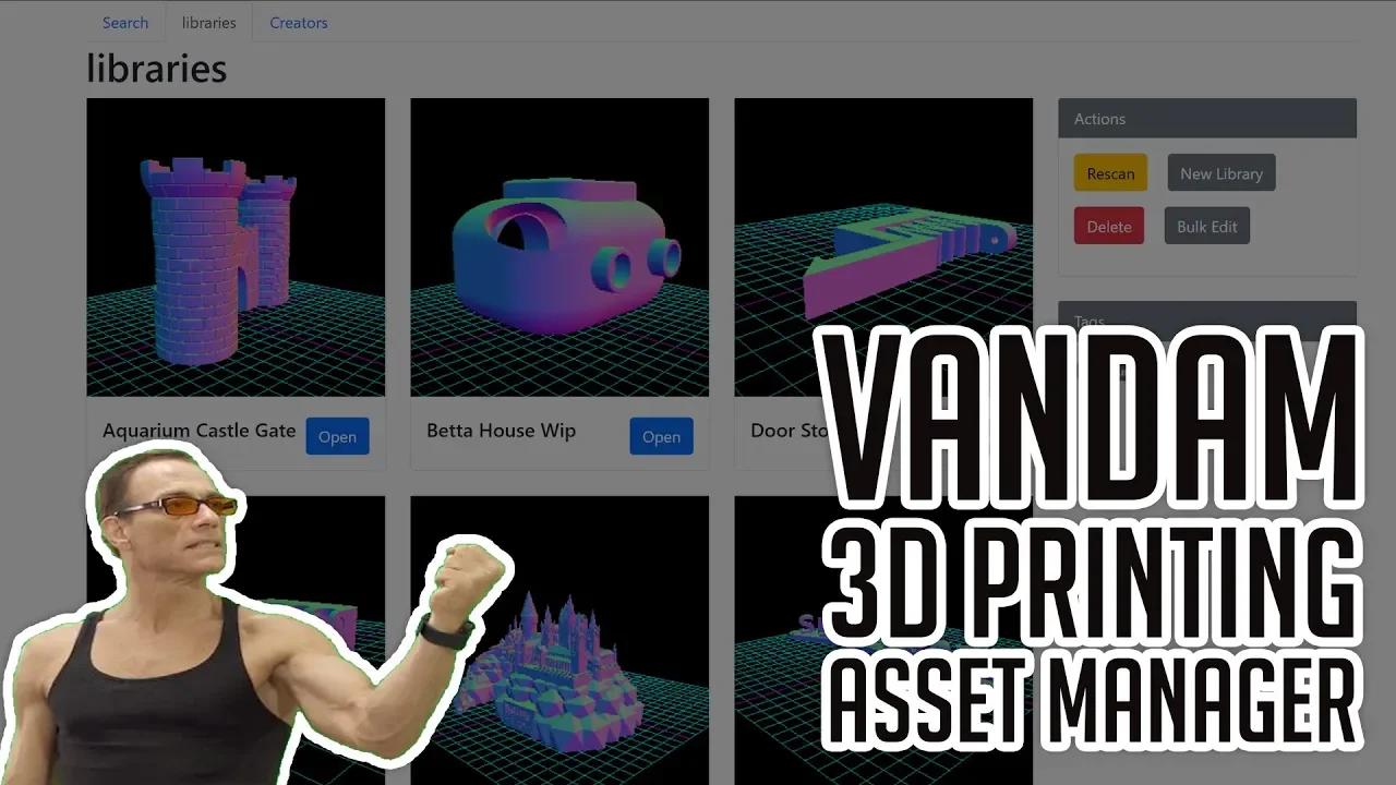 Manage 3D Printing Assets in Docker with VanDAM