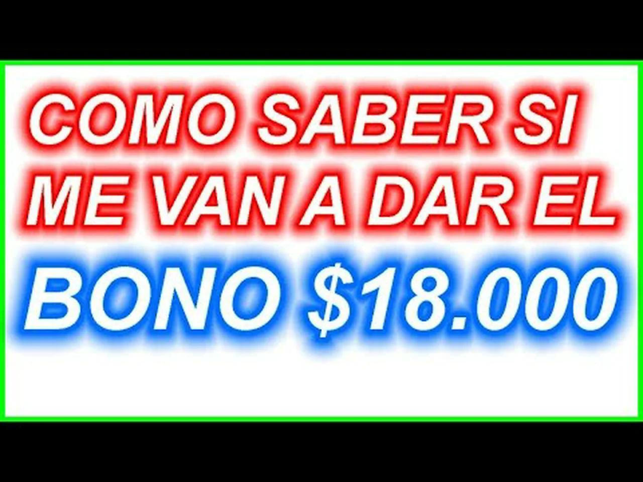 🔴 COMO SABER SI ME VAN A DAR EL BONO DE 18 MIL PESOS ANSES COMO SE SI ...