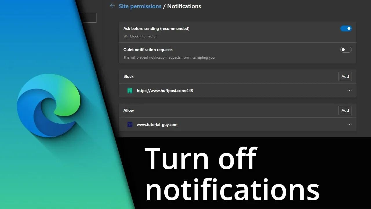 How to turn off Microsoft Edge notifications Tutorial