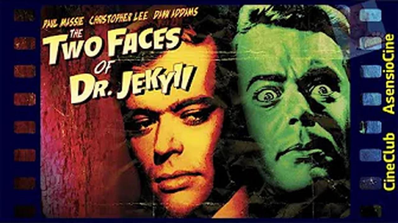 Las Dos caras del Dr. Jekyll 1960 - Cine Clásico