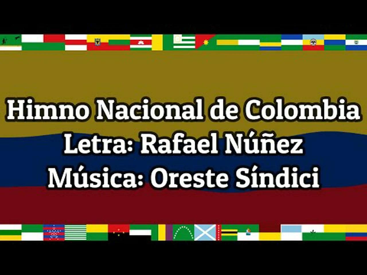 Himno Nacional de Colombia - Completo | Letras & Bandera | C.COL