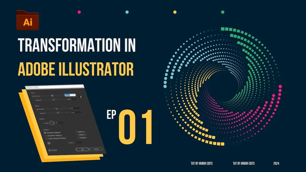 TRANSFORMATION EFFECT IN ADOBE ILLUSTRATOR | TUTORIAL #HABRAEDITS # ...