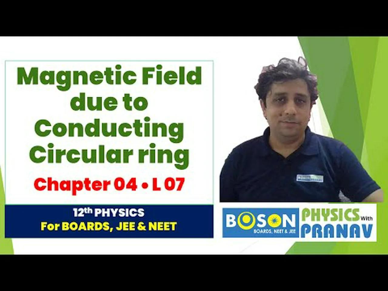L07 Magnetic field of Circular Conducting Coil | 12th NCERT & JEE NEET ...