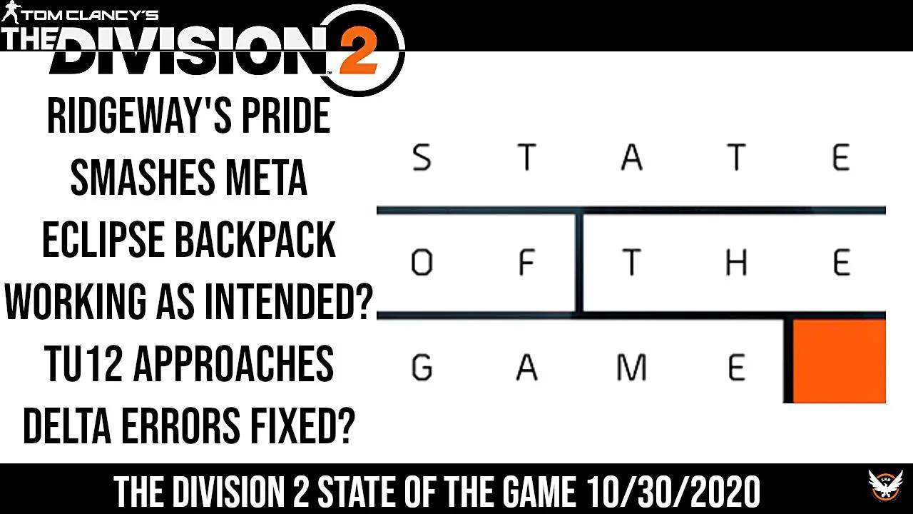 The Division 2 | TU12 Approaches | Ridgeway's Pride Builds Smash Meta ...