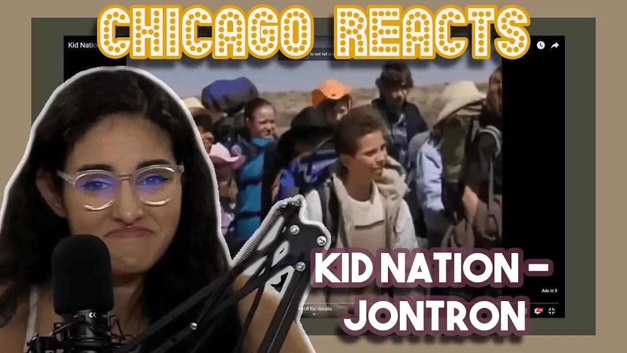 Kid Nation – JonTron | First Chicago Reaction