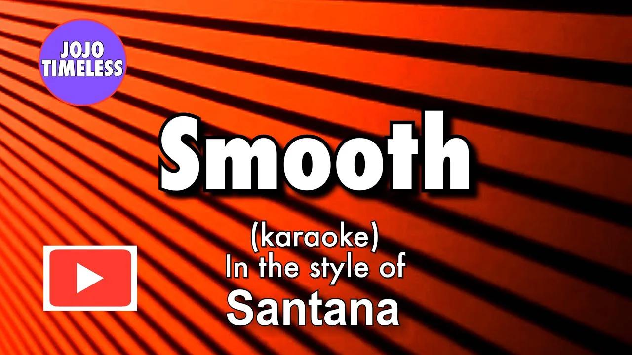Smooth (karaoke)