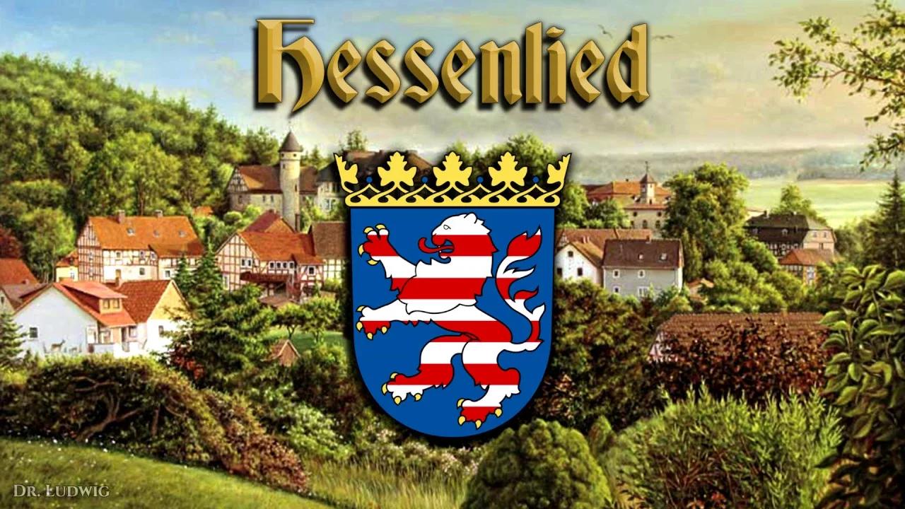 Hessenlied [Anthem of Hesse][+English translation]