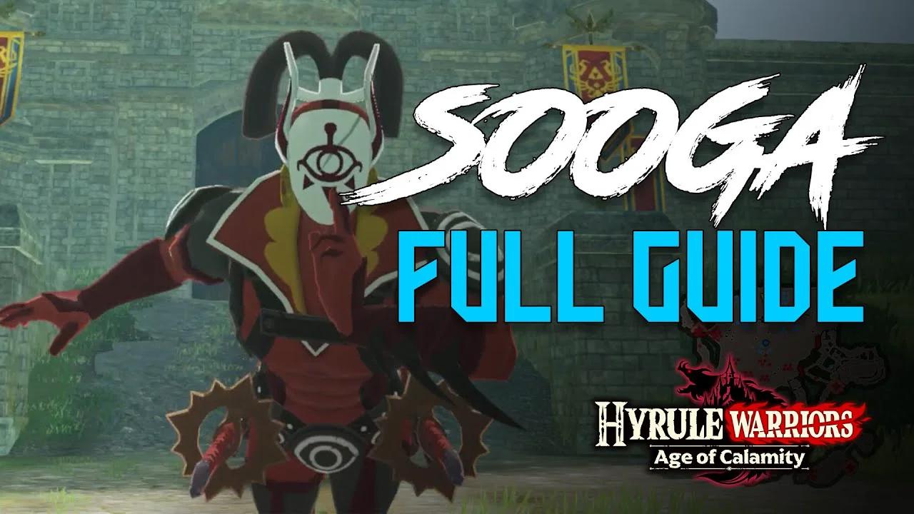 SOOGA Full Guide - Age of Calamity DLC Wave 2