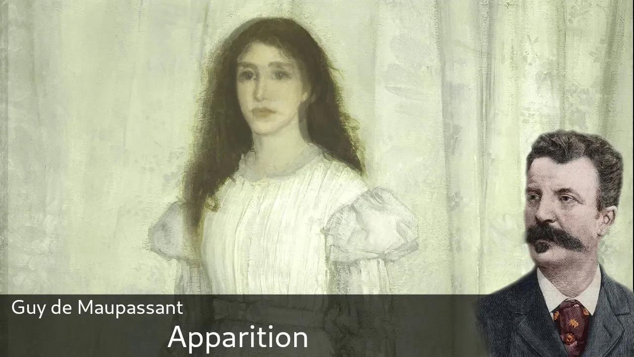 Guy de Maupassant - Apparition (Livre audio)
