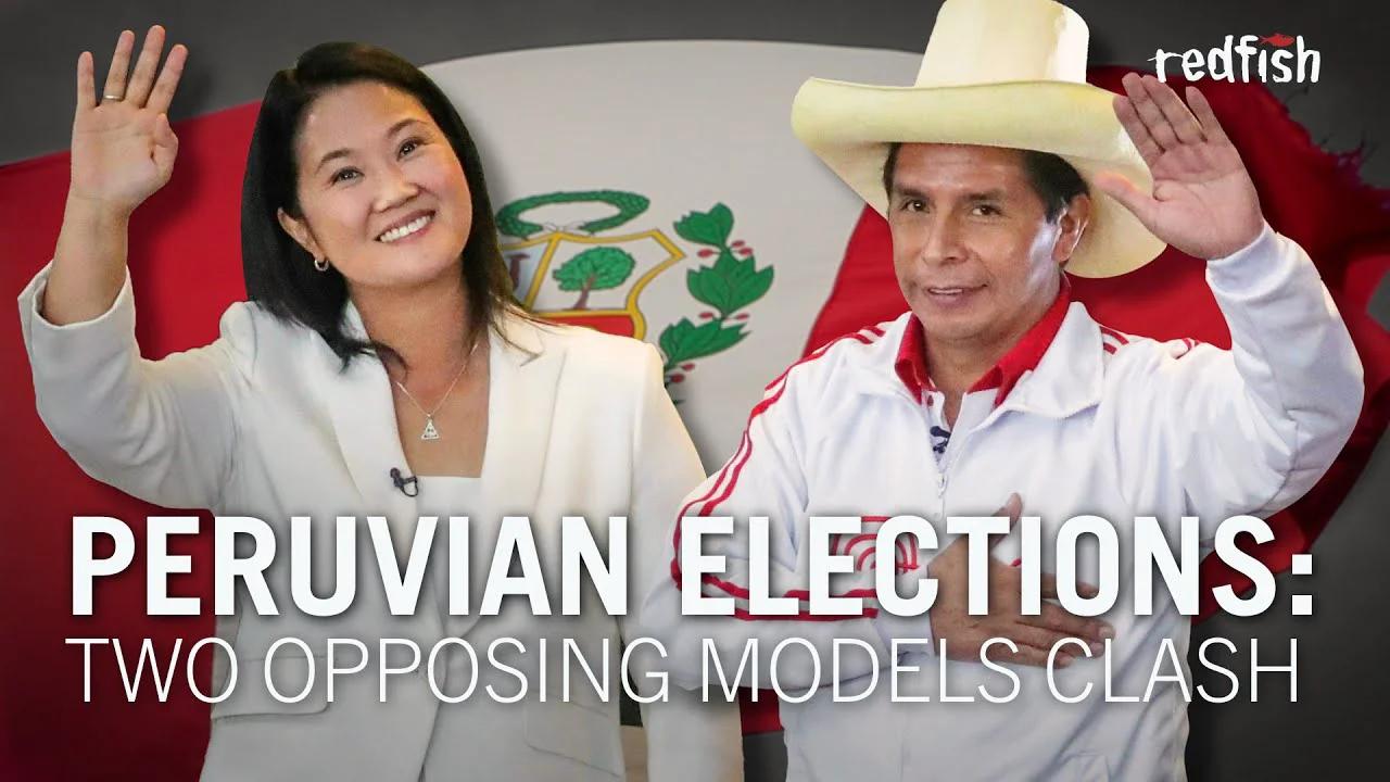 Peruvian Elections: Two Opposing Models Clash