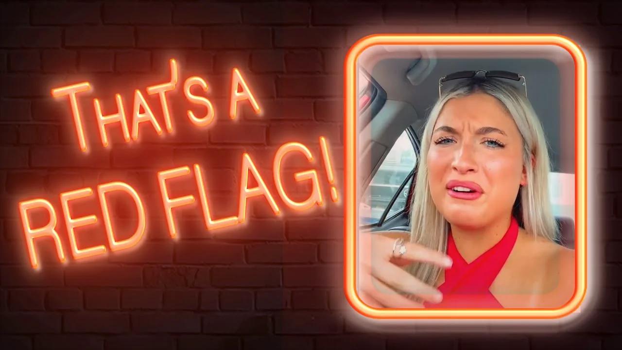 TikTok Compilation Of "Red Flags" In Dating (With @The Feminine Truth )