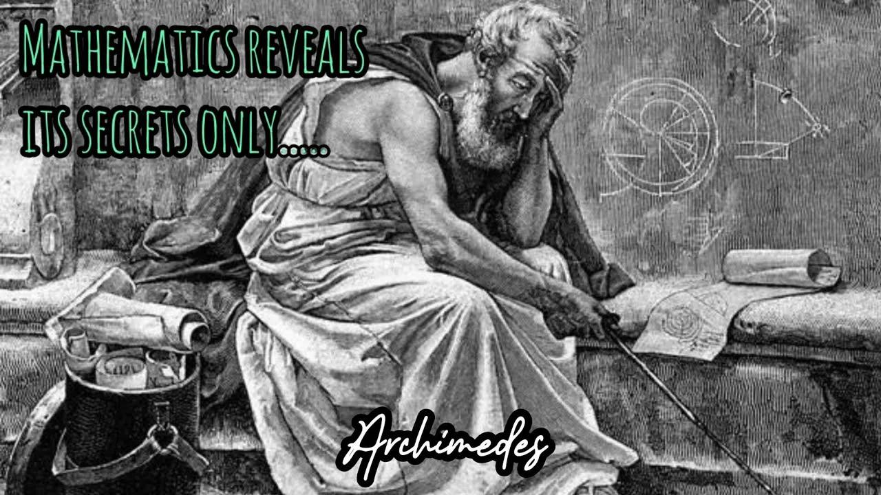 Best Archimedes Quotes From The Famous Greek Mathematician
