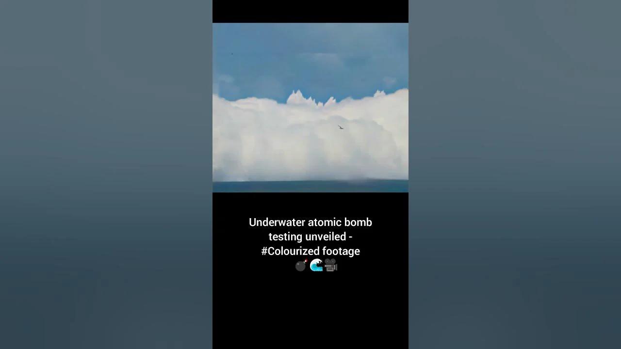 Underwater atomic bomb testing unveiled #Colourized footage 🇺🇸 💣 🌊 🎥