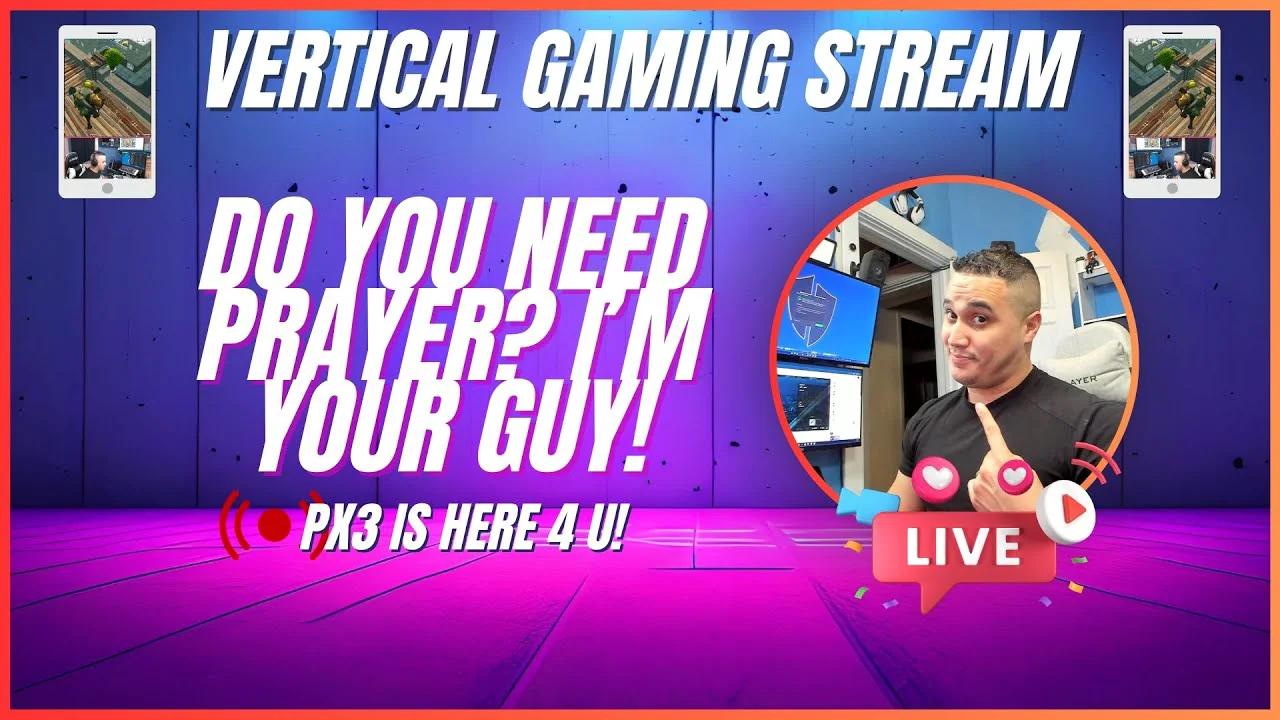 Taking Your Prayer Requests While Playing!